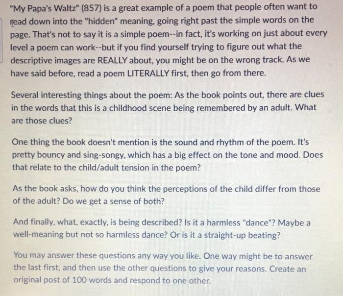 "My Papa's Waltz" (857) is a great example of a poem | Chegg.com