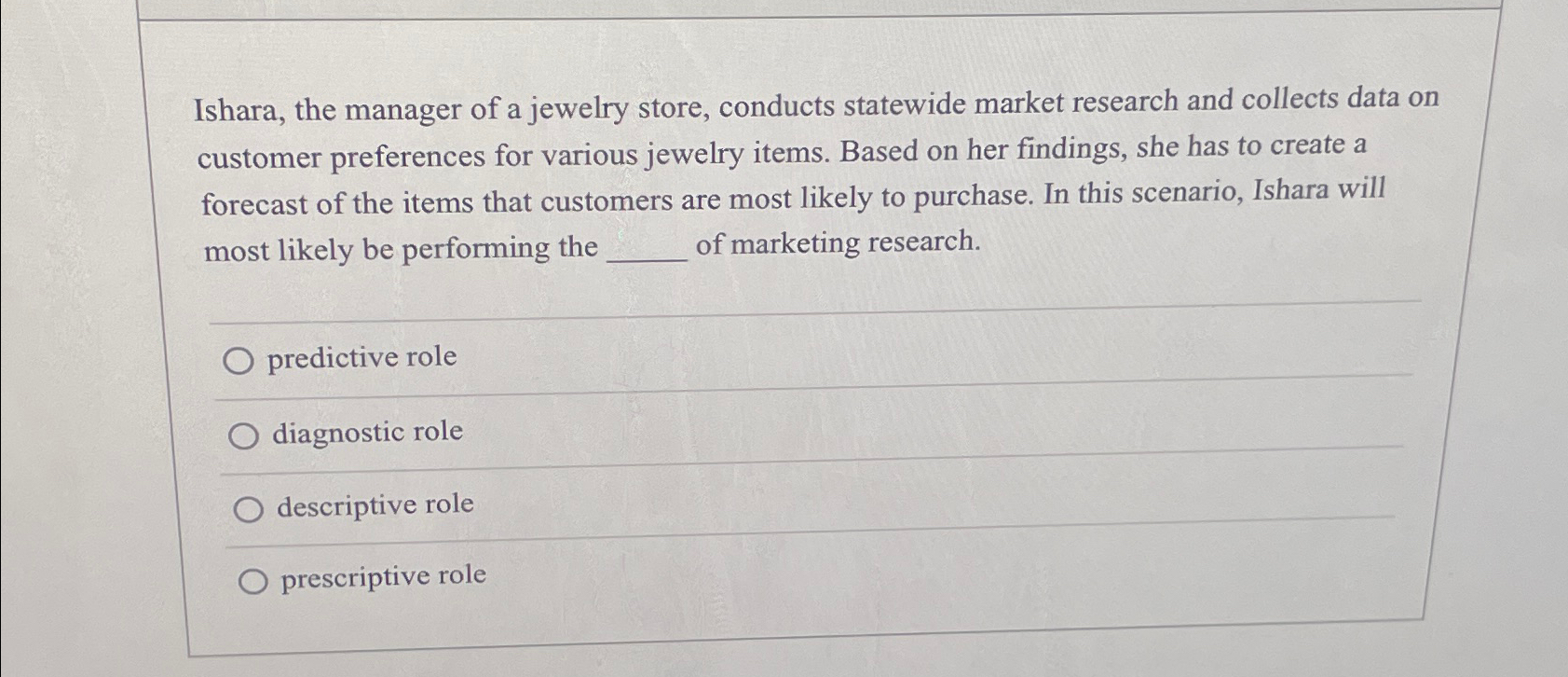 Solved Ishara, the manager of a jewelry store, conducts | Chegg.com