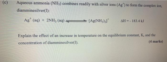 Solved Aqueous ammonia (NH3) combines readily with silver | Chegg.com