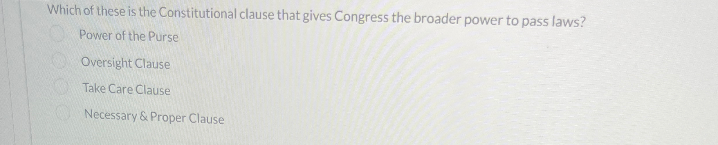 Solved Which Of These Is The Constitutional Clause That