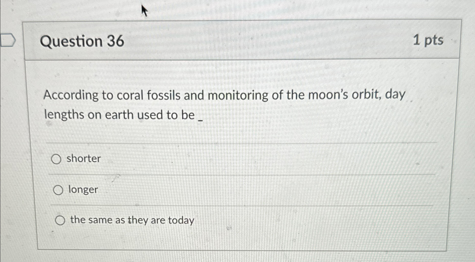 Solved Question 361 ﻿ptsAccording to coral fossils and | Chegg.com