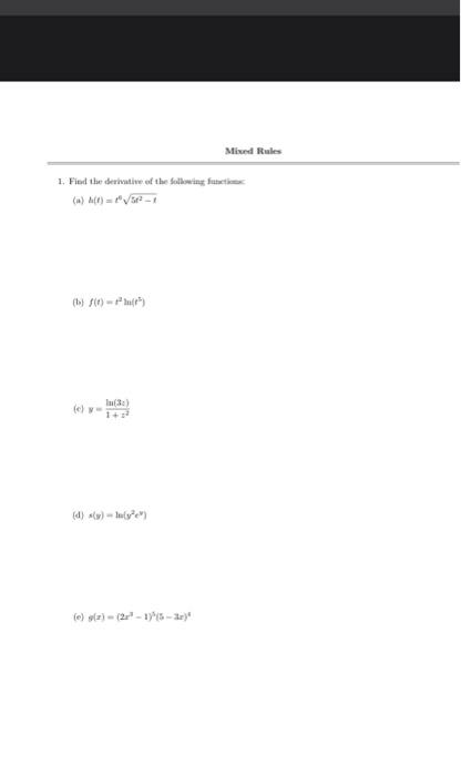 Solved 1. Fied the derinative of the following futactions | Chegg.com