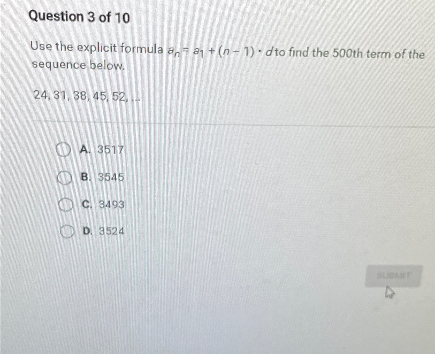 Solved Question 3 ﻿of 10Use the explicit formula | Chegg.com
