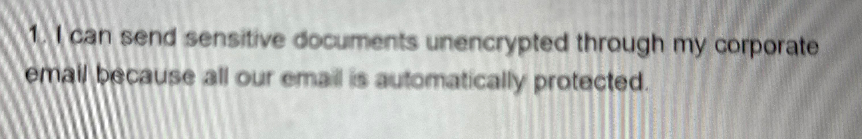 Solved I can send sensitive documents unencrypted through my | Chegg.com
