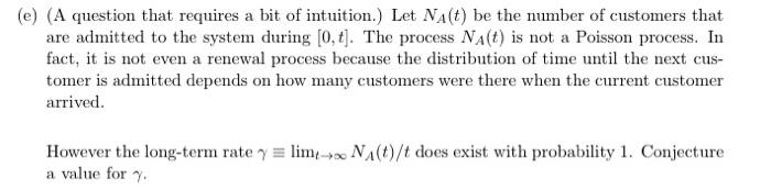 Solved Consider An Mmmm Queue That Is A Queue With