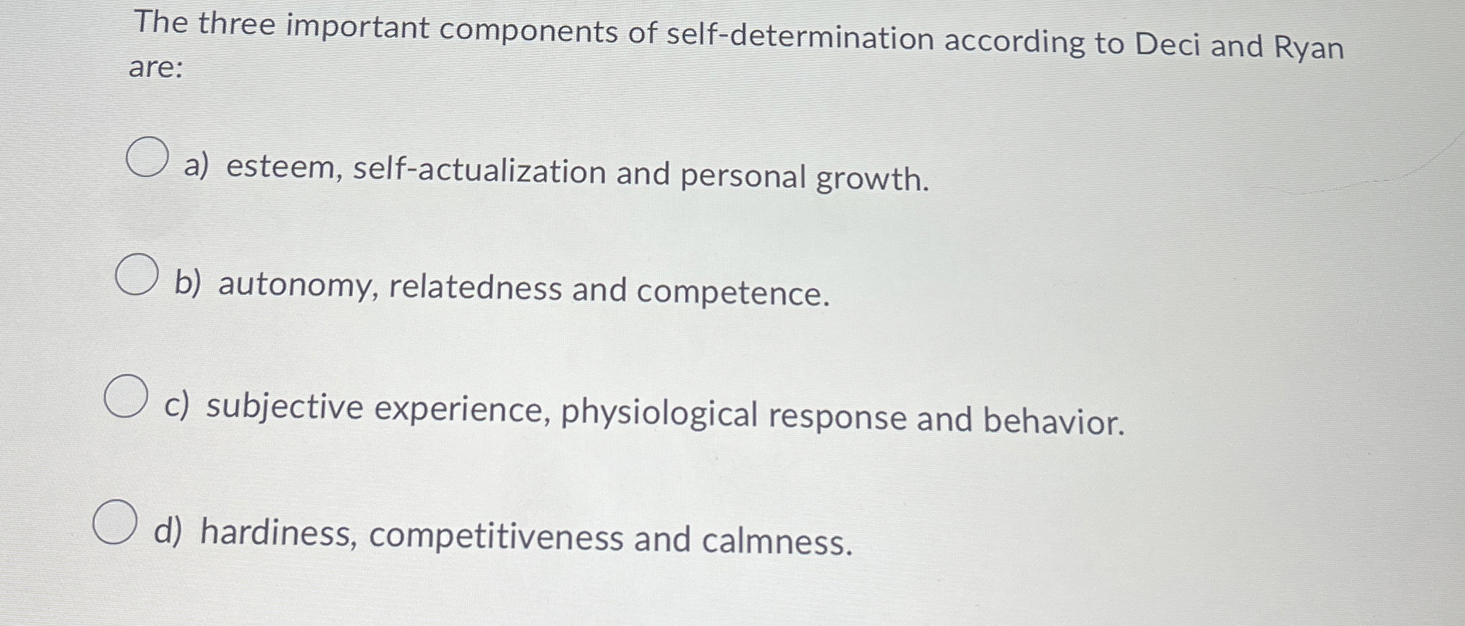 Solved The three important components of self-determination | Chegg.com