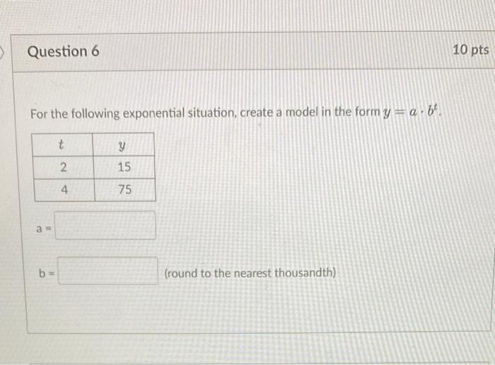 Solved For the following exponential situation, create a | Chegg.com