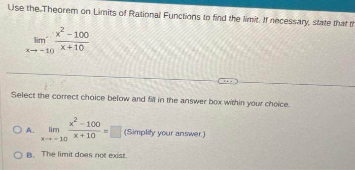 Use The Theorem On Limits Of Rational Functions To