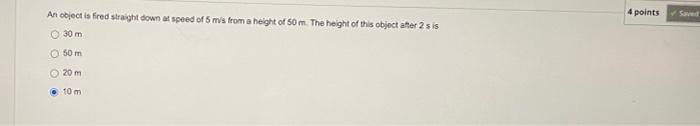 Solved An object is fired straight down at speed of 5 ms | Chegg.com