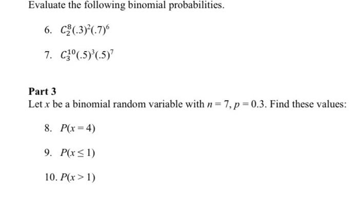 Solved Evaluate the following binomial probabilities. 6. C | Chegg.com