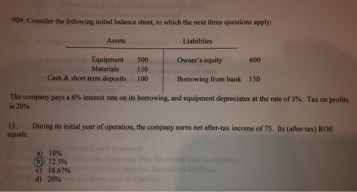 Solved 909. Consider the following initial balance sheet, to | Chegg.com