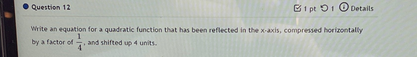 Solved Question 12∢1 ﻿pt ↺1(i) ﻿DetailsWrite an equation for | Chegg.com | Chegg.com