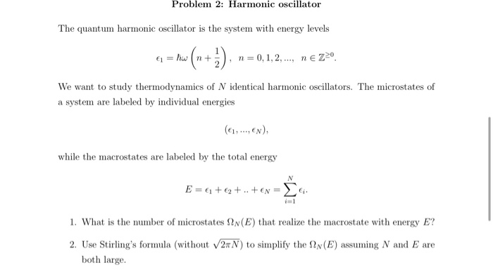 Solved Review: Stirling's approximation The microstates | Chegg.com