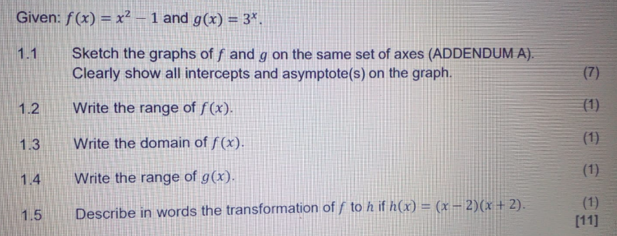 Solved Given: f(x)=x2-1 ﻿and g(x)=3x.1.1 ﻿Sketch the graphs | Chegg.com