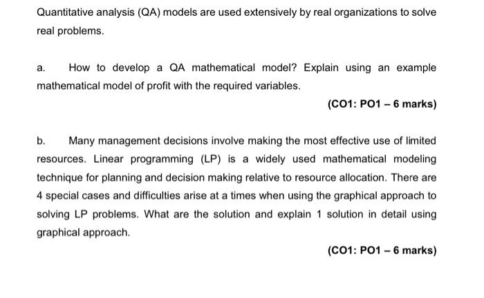 Solved Quantitative analysis (QA) models are used | Chegg.com