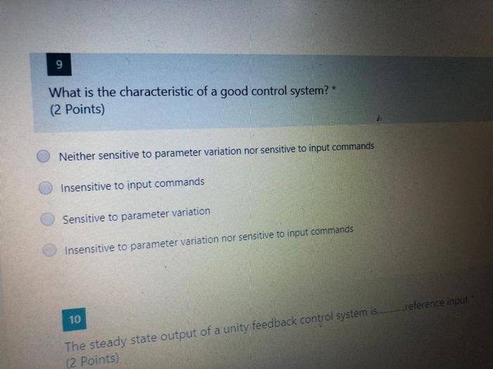 Solved 9 What is the characteristic of a good control | Chegg.com