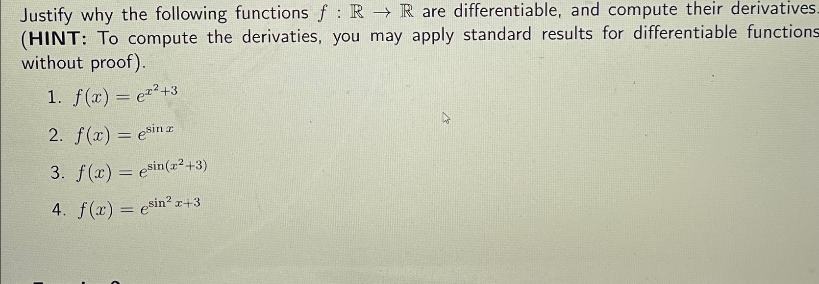 Solved Justify why the following functions f:R→R ﻿are | Chegg.com