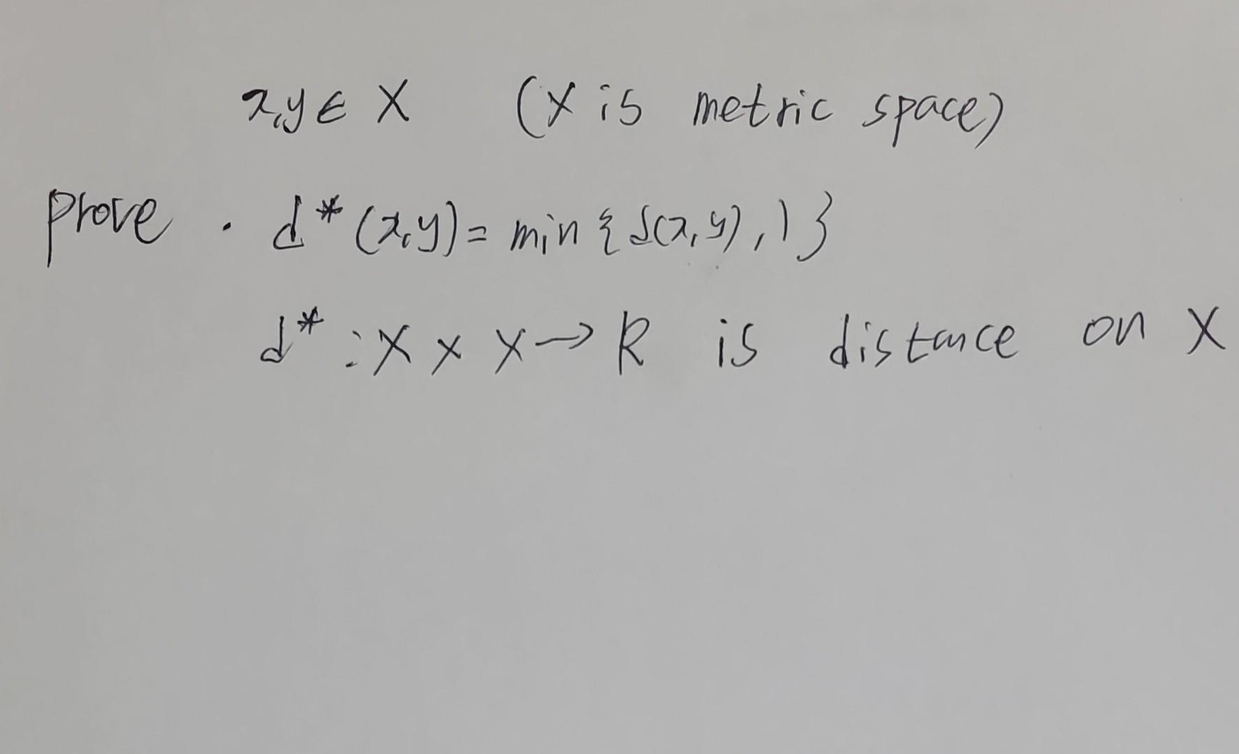 Solved x,y∈X ( x is metric space) prove | Chegg.com