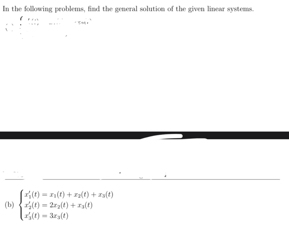 Solved In the following problems, find the general solution | Chegg.com