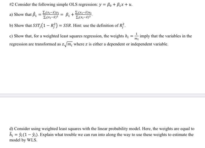 Solved #2 Consider the following simple OLS regression: y = | Chegg.com