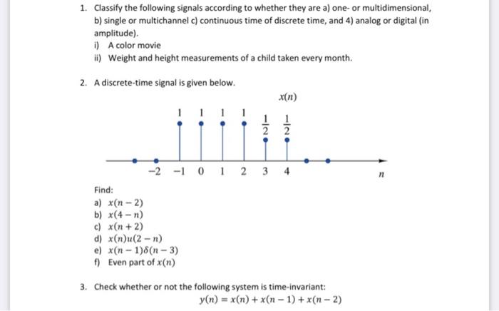 Solved 1. Classify the following signals according to | Chegg.com