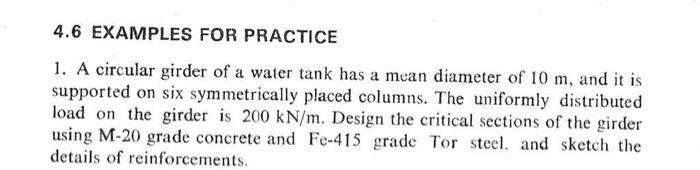 4.6 EXAMPLES FOR PRACTICE 1. A circular girder of a | Chegg.com
