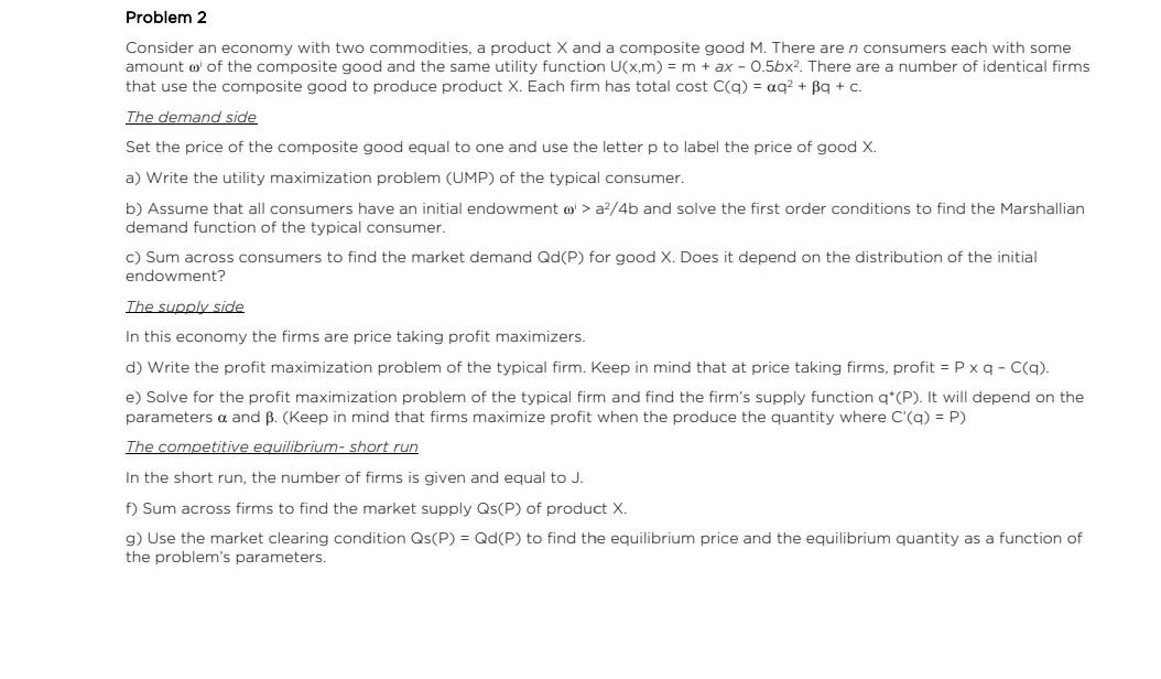 Solved Problem 2 Consider an economy with two commodities, a | Chegg.com