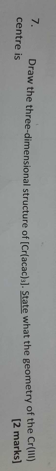 Solved Draw the three-dimensional structure of Cr(acac)3. | Chegg.com