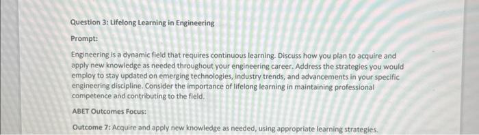 Solved Question 3: Lifelong Learning in Engineering Prompt: | Chegg.com