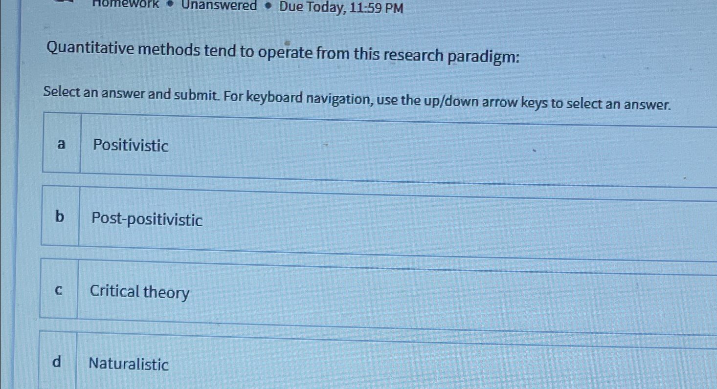 Solved Quantitative methods tend to operate from this | Chegg.com