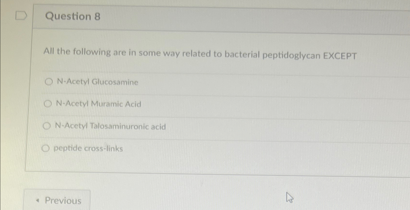 Solved Question 8All the following are in some way related | Chegg.com