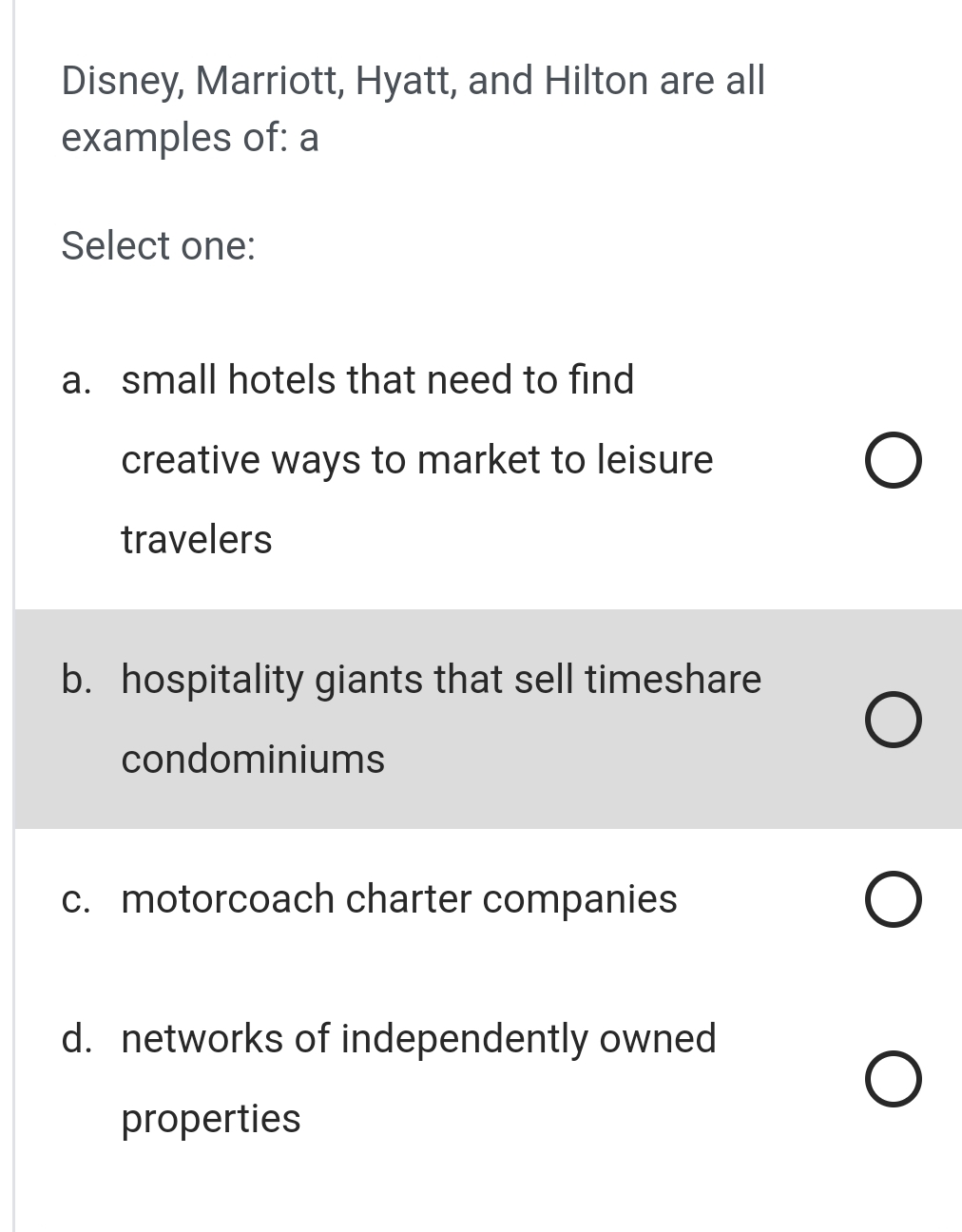 Solved Disney, Marriott, Hyatt, and Hilton are all examples | Chegg.com