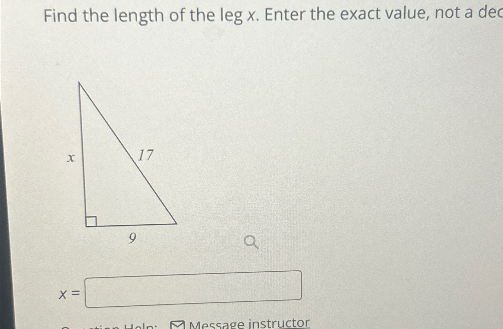 Solved Find the length of the leg x. ﻿Enter the exact value, | Chegg.com
