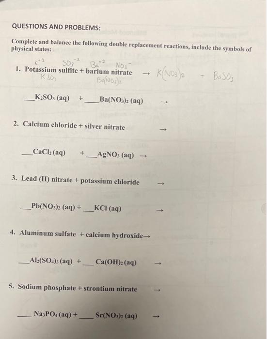Solved Complete and balance the following double replacement | Chegg.com