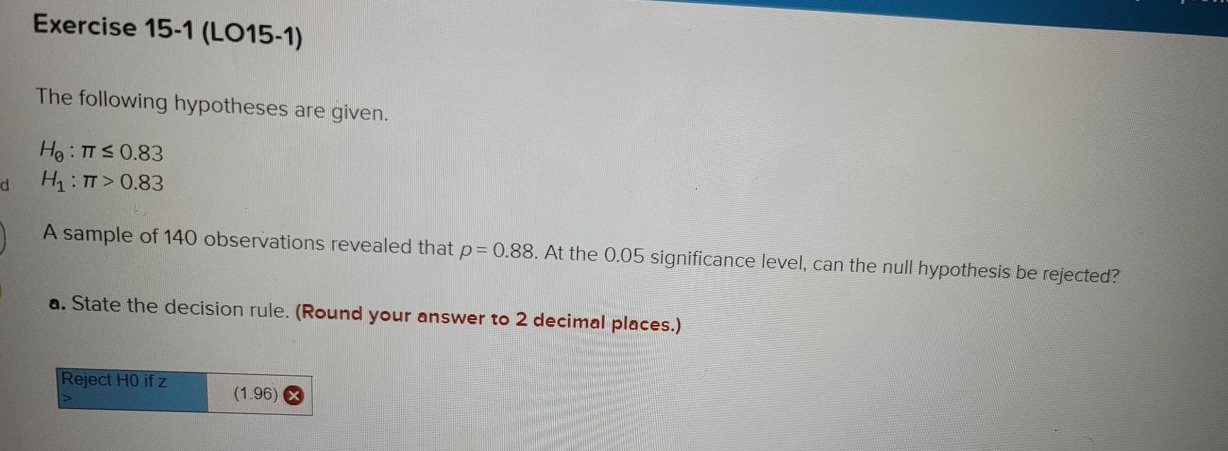 Solved Exercise 15-1 (LO15-1) The following hypotheses are | Chegg.com