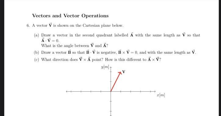 Solved Vectors and Vector Operations 6. A vector V is shown | Chegg.com