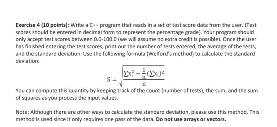 Solved Exercise 4 (10 points): Write a C++ program that | Chegg.com