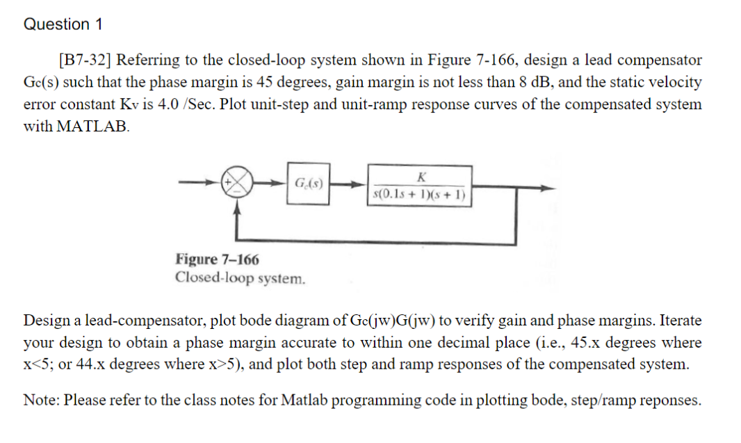Solved Question 1[B7-32] ﻿Referring to the closed-loop | Chegg.com