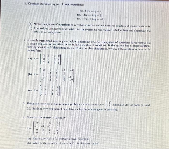 Solved 1. Conaider the following met of linear equations: | Chegg.com