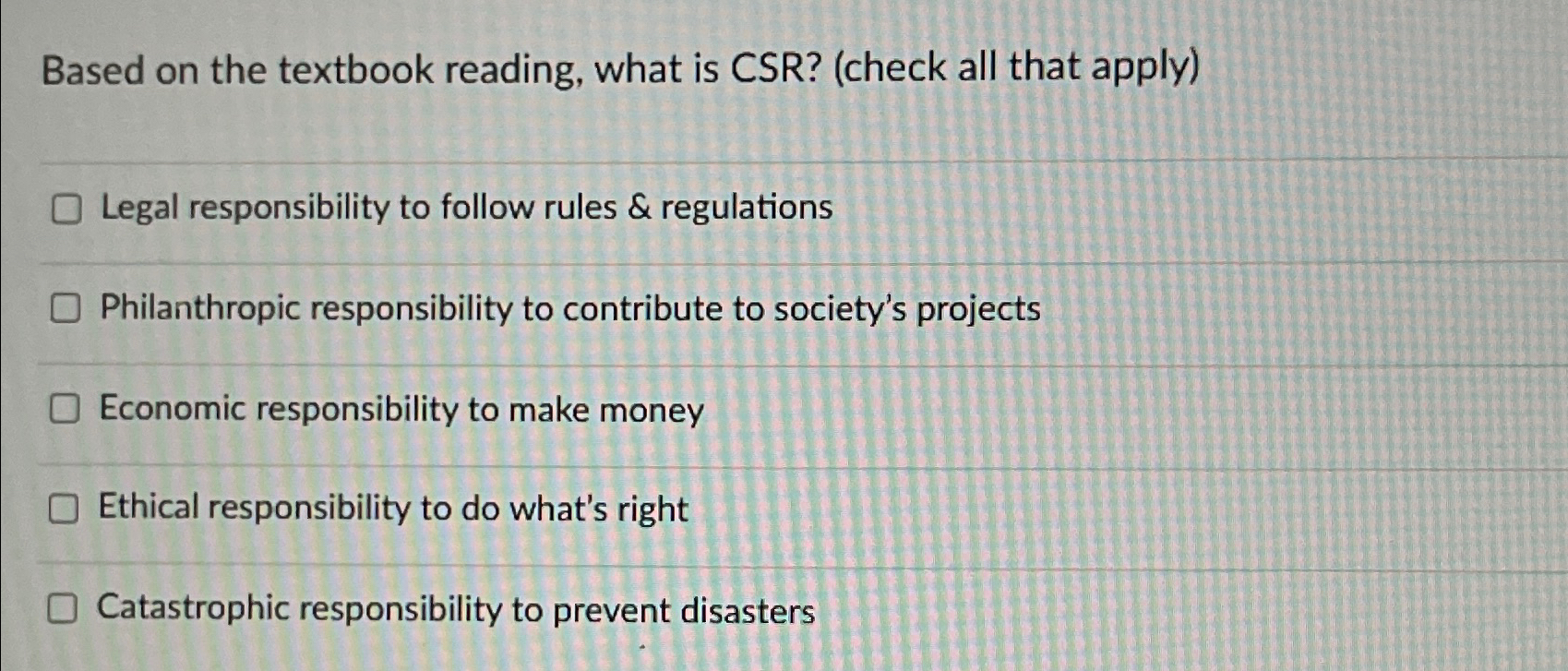 Solved Based on the textbook reading, what is CSR? (check | Chegg.com