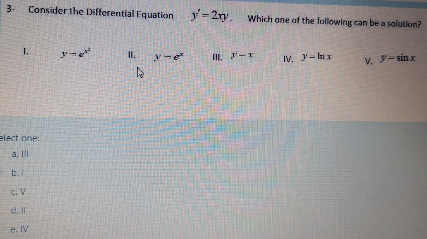 Solved 3- Consider the Differential Equation y'=2xy. Which | Chegg.com