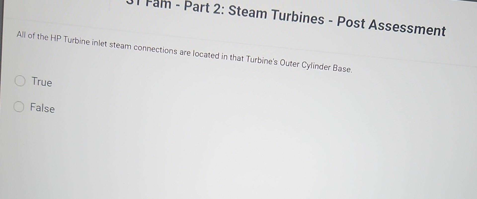 Solved All of the HP turbine inlet steam connections are | Chegg.com