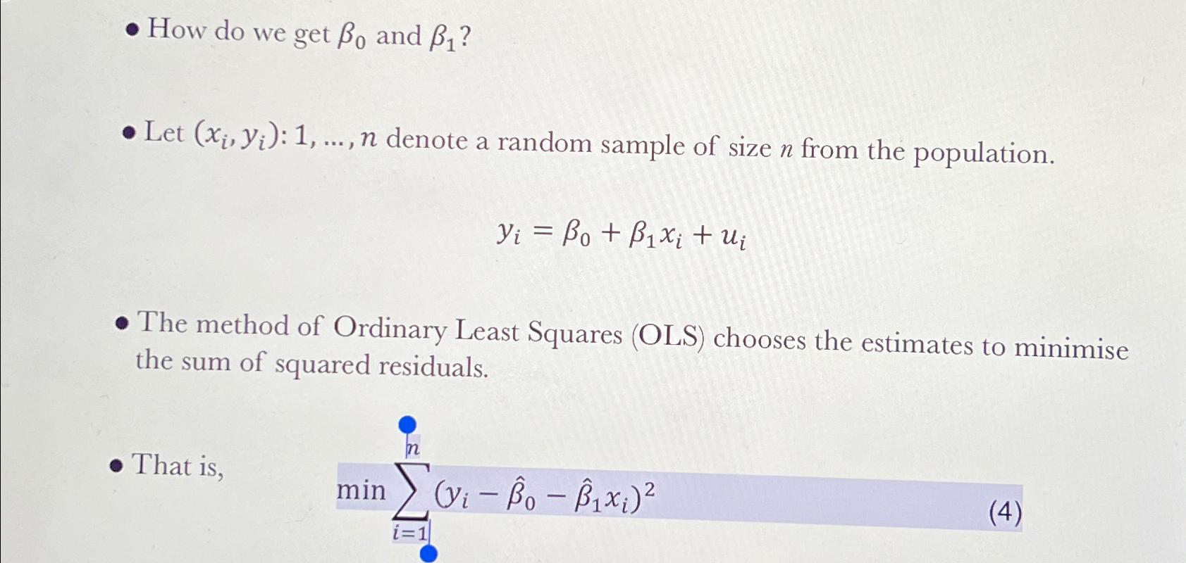 Solved How do we get β0 ﻿and β1 ?Let (xi,yi):1,dots,n | Chegg.com