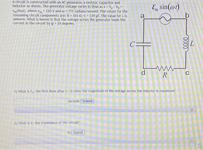 Solved A circuit is constructed with an AC generator, a | Chegg.com