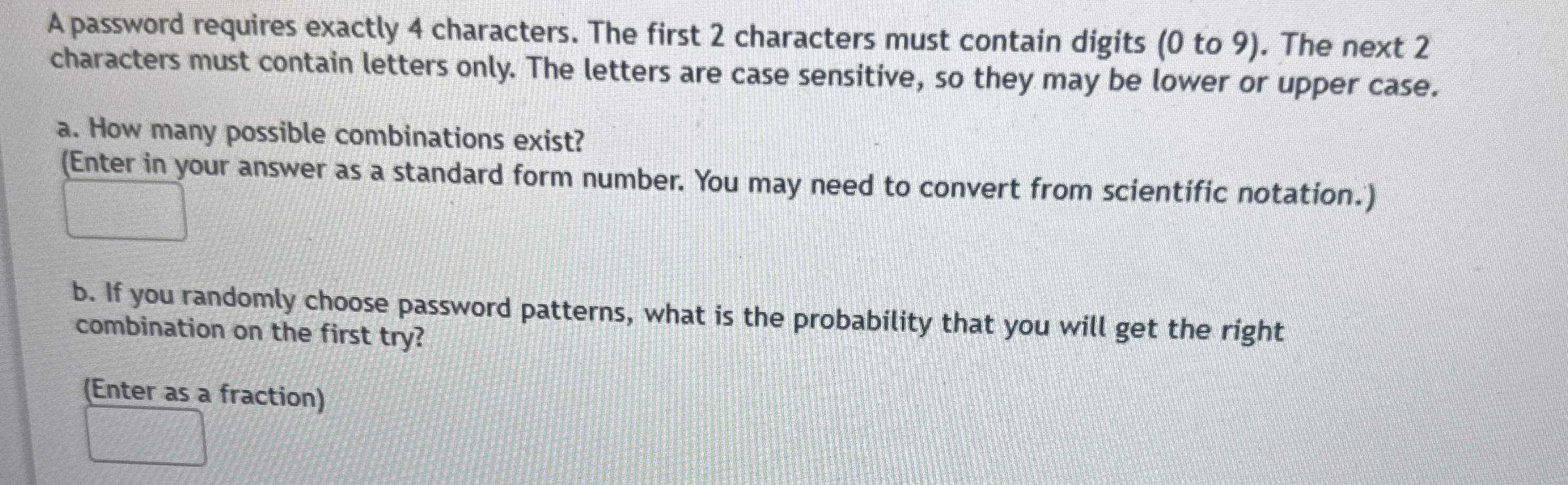 Solved A password requires exactly 4 ﻿characters. The first | Chegg.com