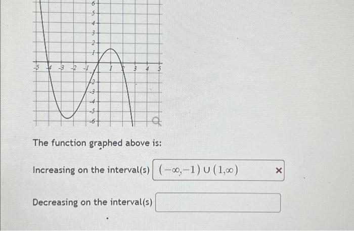 Solved help find increasing intervals, and decreasing | Chegg.com