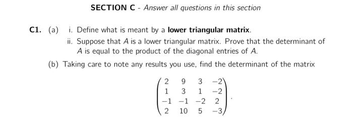 Solved c1. (a) i. Define what is meant by a lower triangular | Chegg.com