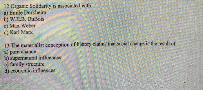 Solved 12 Organic Solidarity is associated with a) Emile | Chegg.com