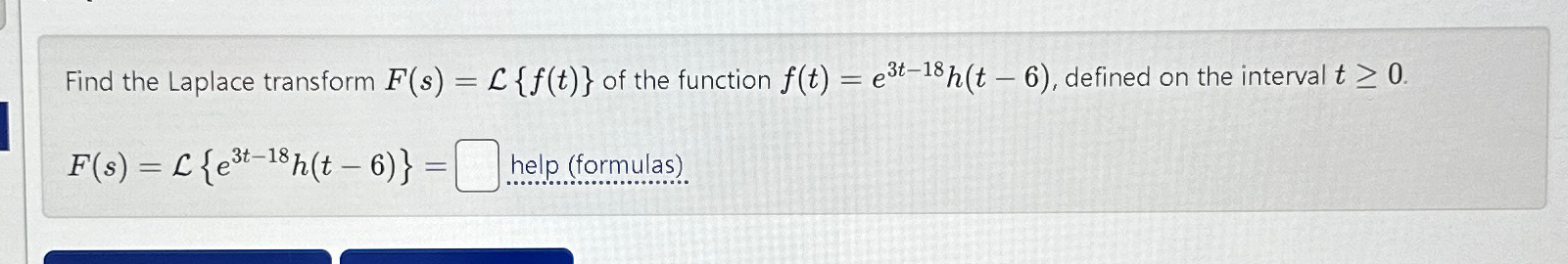 Solved Find the Laplace transform F(s)=L{f(t)} ﻿of the | Chegg.com