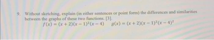 Solved 9. Without sketching, explain (in either sentences or | Chegg.com